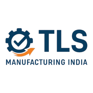 TLS Manufacturing India - All Process With Precesion